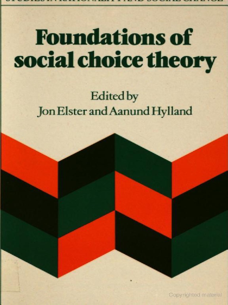 Foundations of Social Choice Theory PDF | PDF