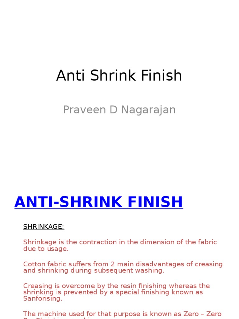 Understanding Anti-Shrink Finishing: A Detailed Explanation of the ...