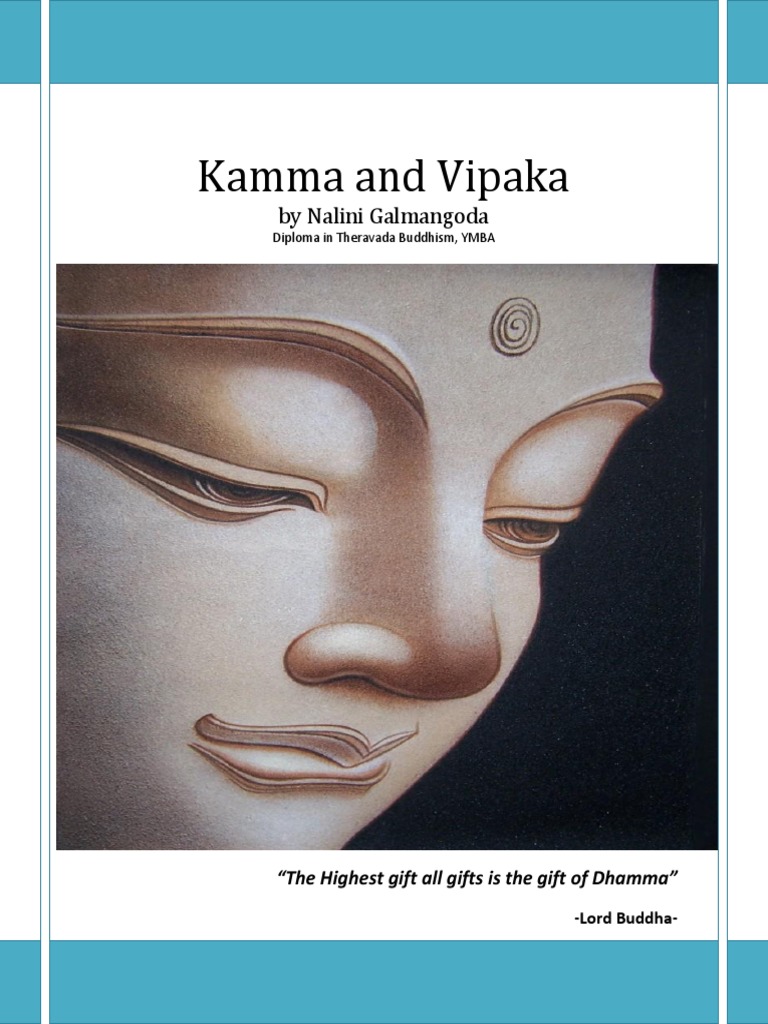 Kamma and Vipaka: by Nalini Galmangoda | PDF | Karma | Religious ...