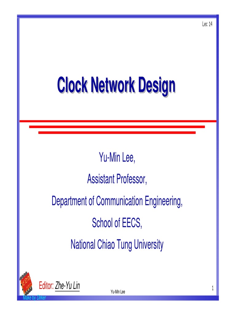 Lec 11 Clock Network Design | PDF | Routing | Network Topology