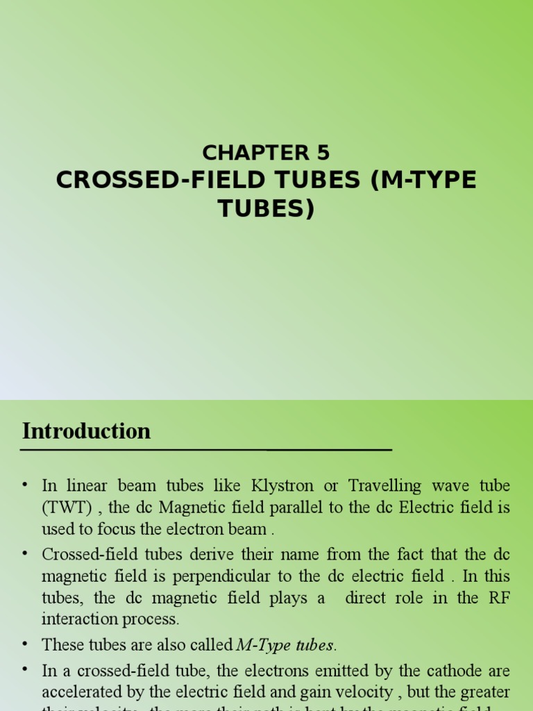 Crossed-Field Tubes (M-Type Tubes) | PDF | Electron | Vacuum Tube