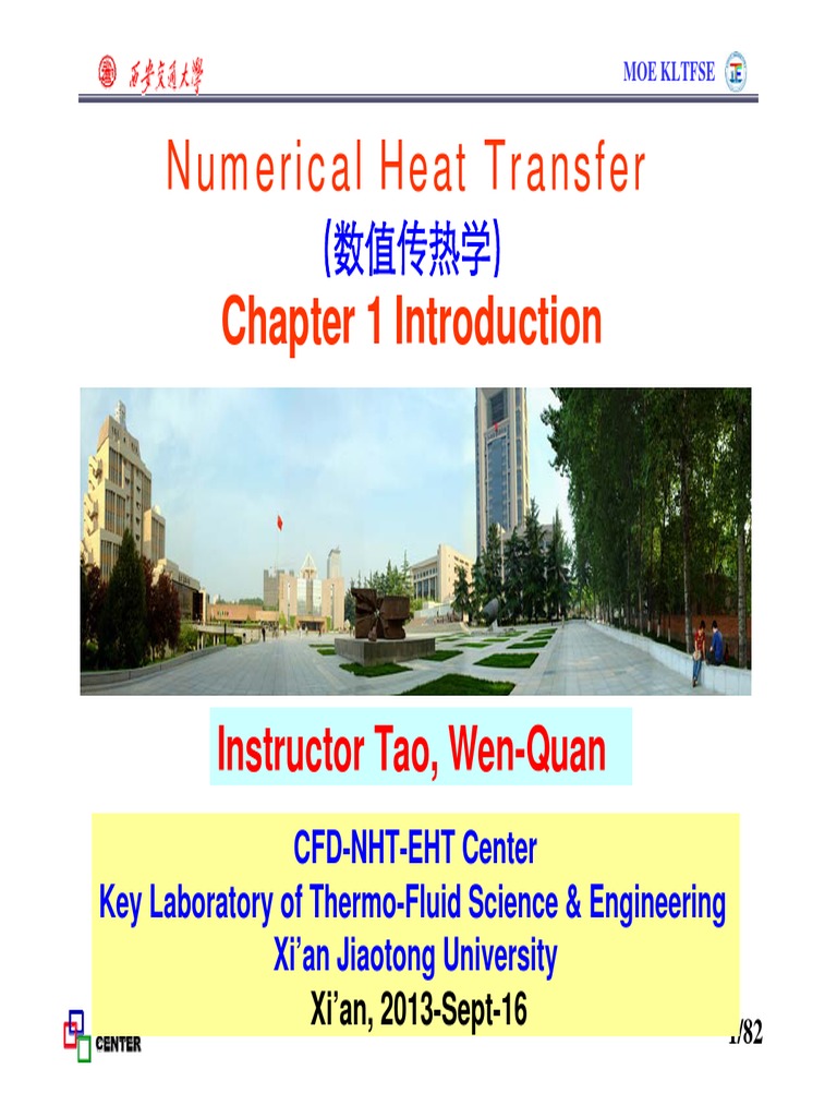 Numerical Heat Transfer Chapter 1 Introduction: Instructor Tao, Wen ...