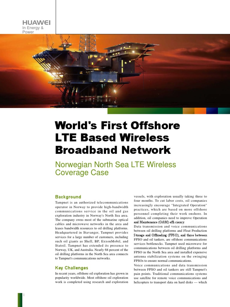 World S First Offshore LTE Based Wireless Broadband Network - Norwegian ...