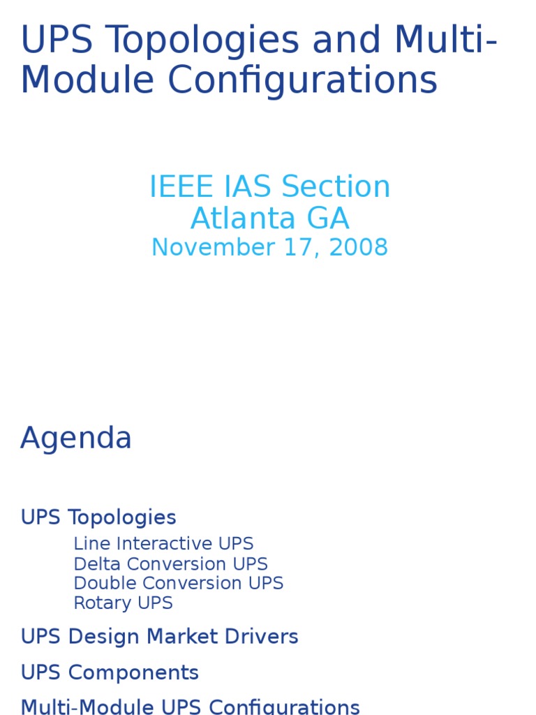 UPS Topologies and Multi-Module Configurations: IEEE IAS Section Atlanta GA | PDF | Rectifier ...
