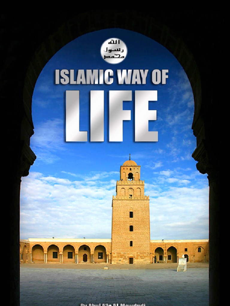 Islamic Way of Life | PDF