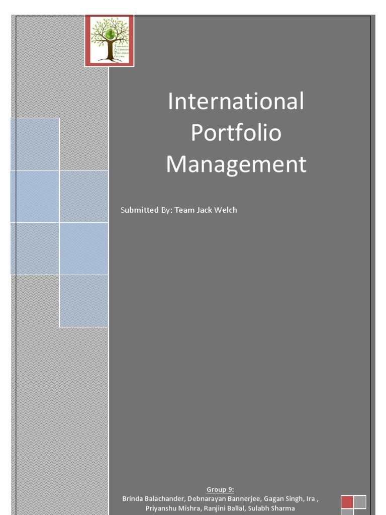International Portfolio Management: Submitted By: Team Jack Welch | PDF ...