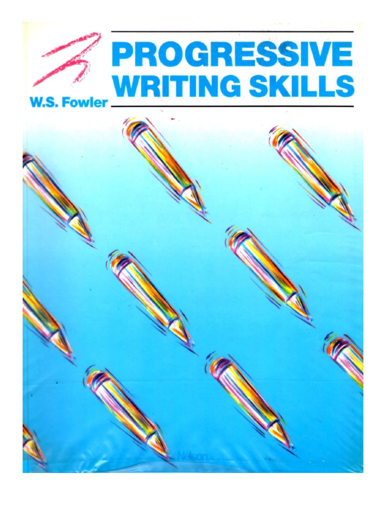 Progressive Writing Skills | PDF