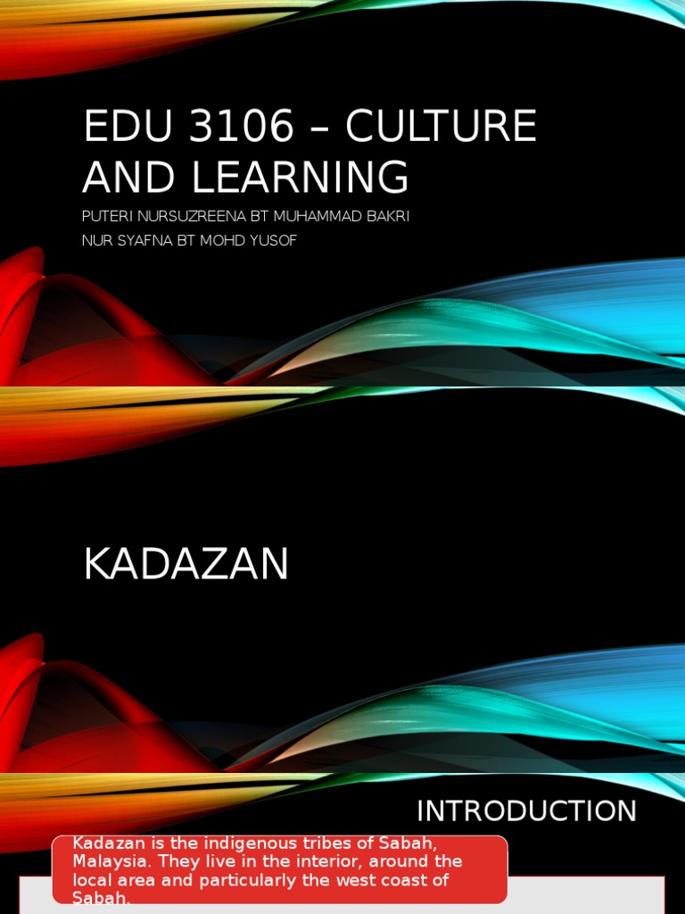 Edu3063 Week 1 Kadazan | PDF | Wedding | Rituals