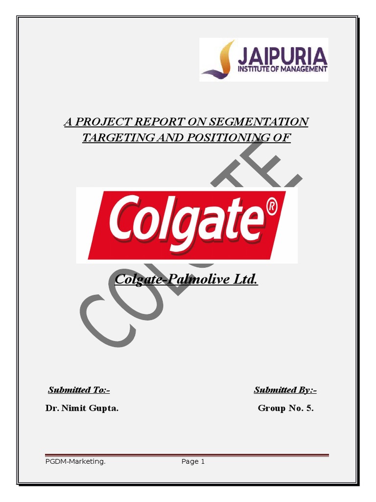 An Analysis of Colgate-Palmolive's Market Segmentation, Targeting, and ...