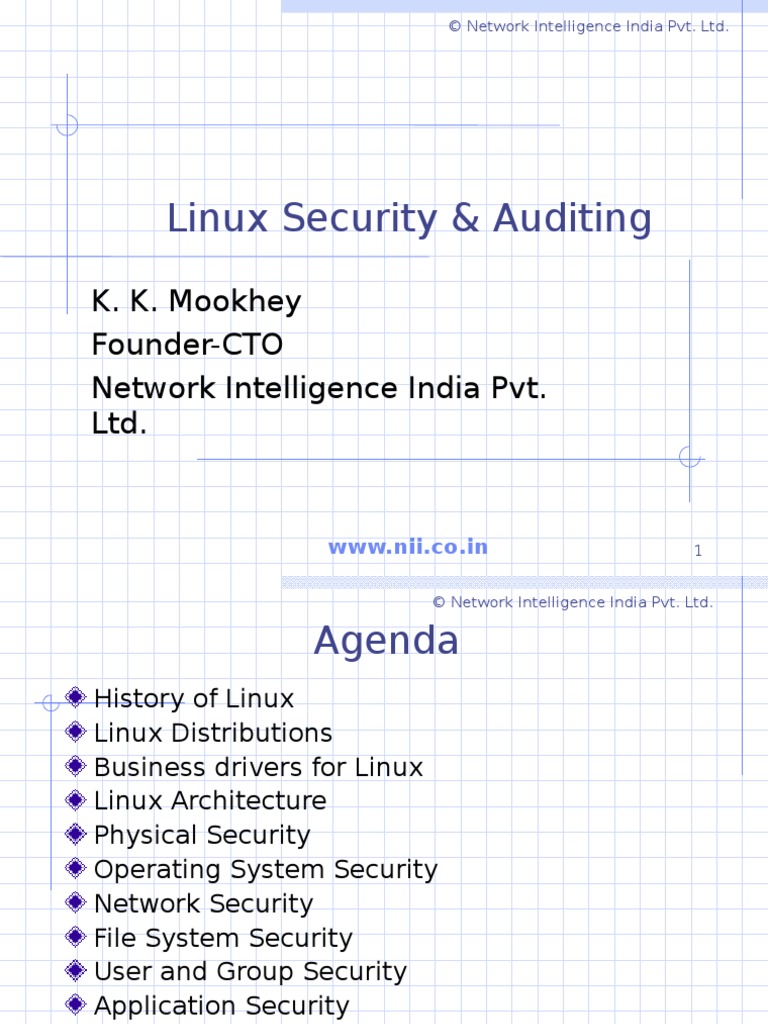 Linux Security & Auditing: K. K. Mookhey Founder-CTO Network ...
