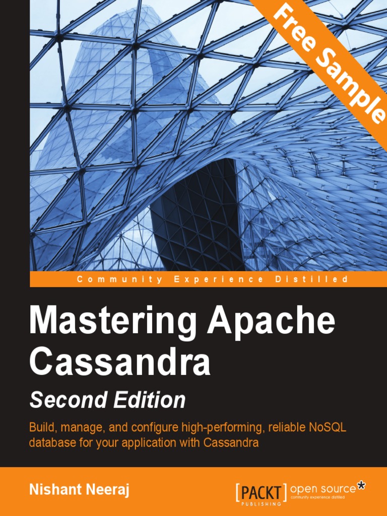 Mastering Apache Cassandra Overview | PDF | Relational Database | Databases