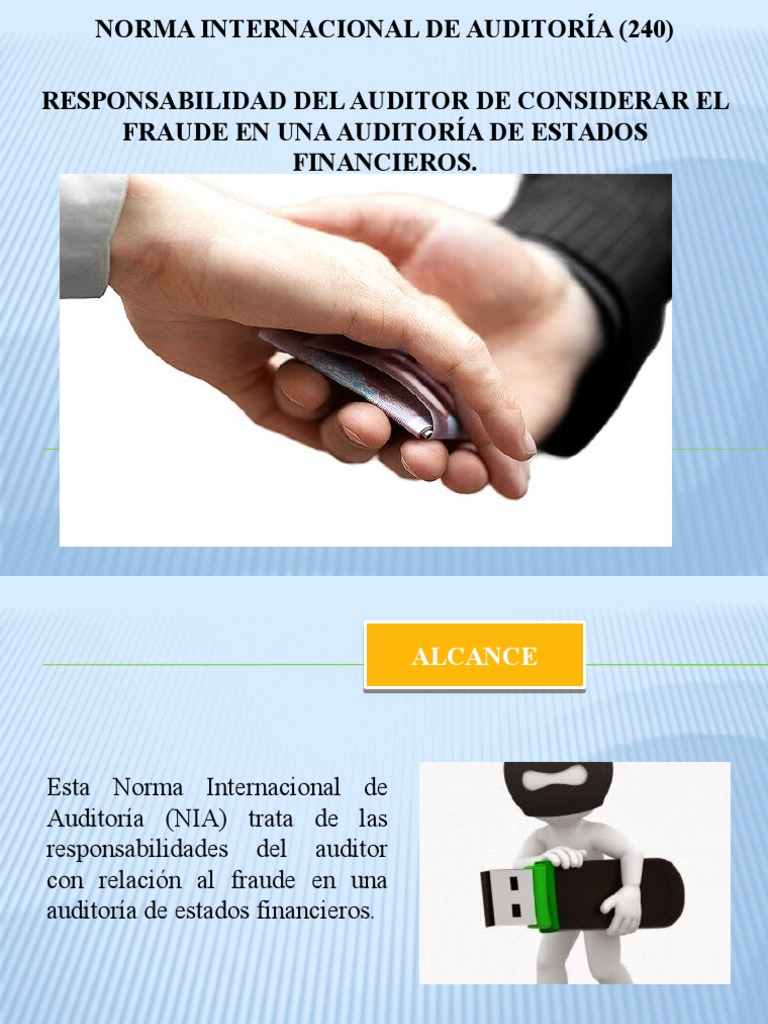 Presentacion Nia 240 Original | Auditoría financiera | Contralor ...