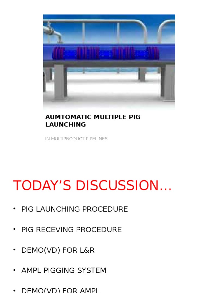 An Overview of Automatic Multiple Pig Launching Systems for Efficient ...