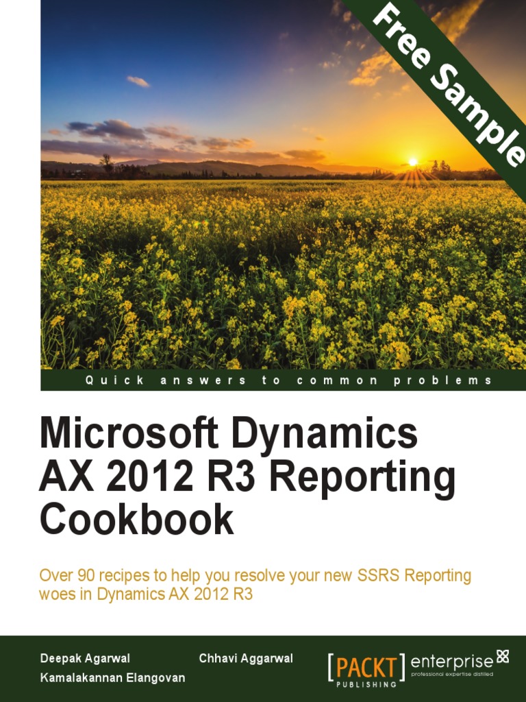 Microsoft Dynamics AX 2012 R3 Reporting Cookbook - Sample Chapter | PDF | Microsoft Visual ...