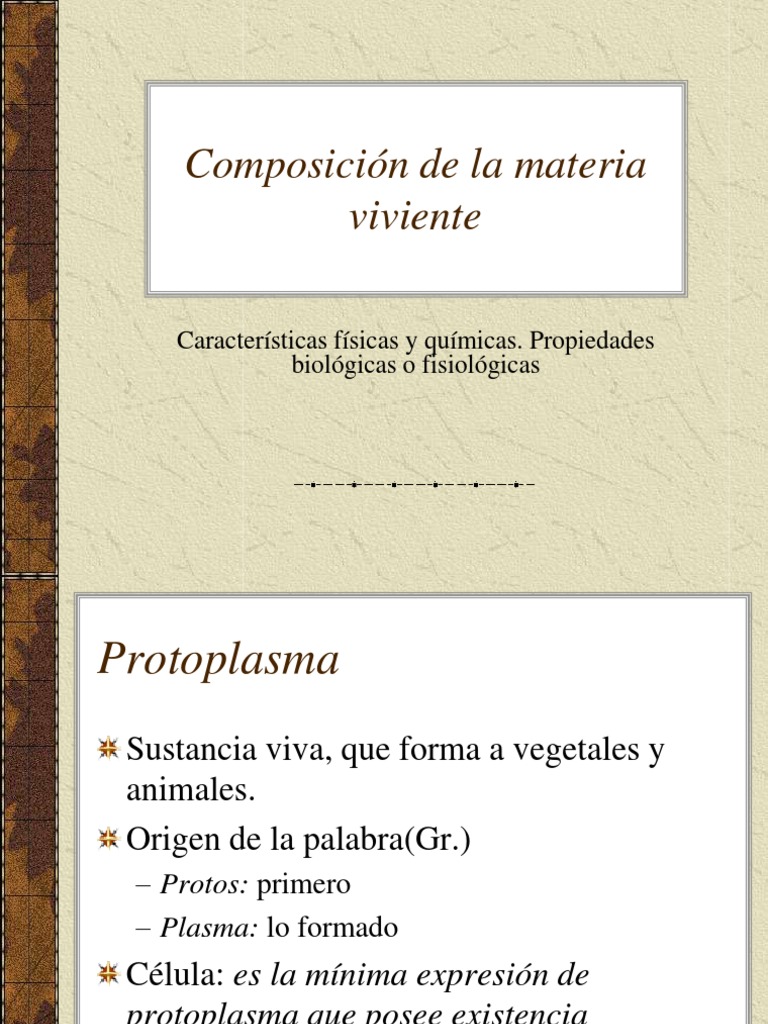 Propiedades del Protoplasma y su Composición | PDF | Coloide | Química