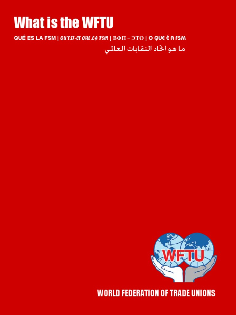 What Is The Wftu v2 | PDF | Social Ideologies | International Relations