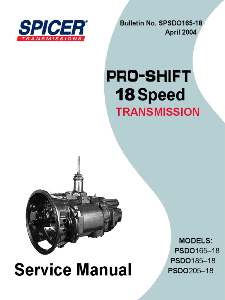 Spicer PRO SHIFT 18 Speed Service Manual | Clutch | Manual Transmission