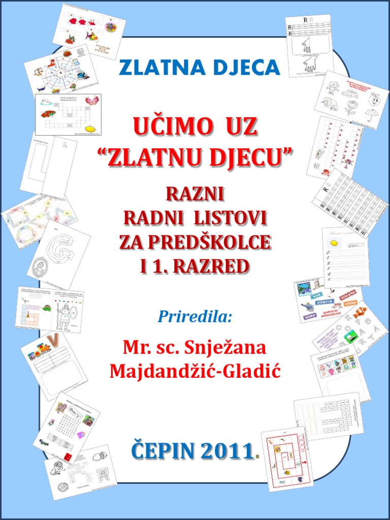 Zlatna Djeca - Razni Radni Listovi Za Predškolce I 1razred PDF | PDF