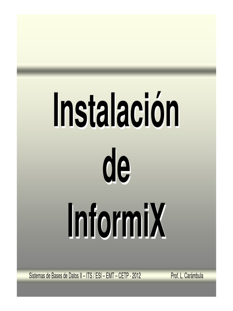 2012 - Instalación de InformiX PDF | PDF | Contraseña | Archivo de ...