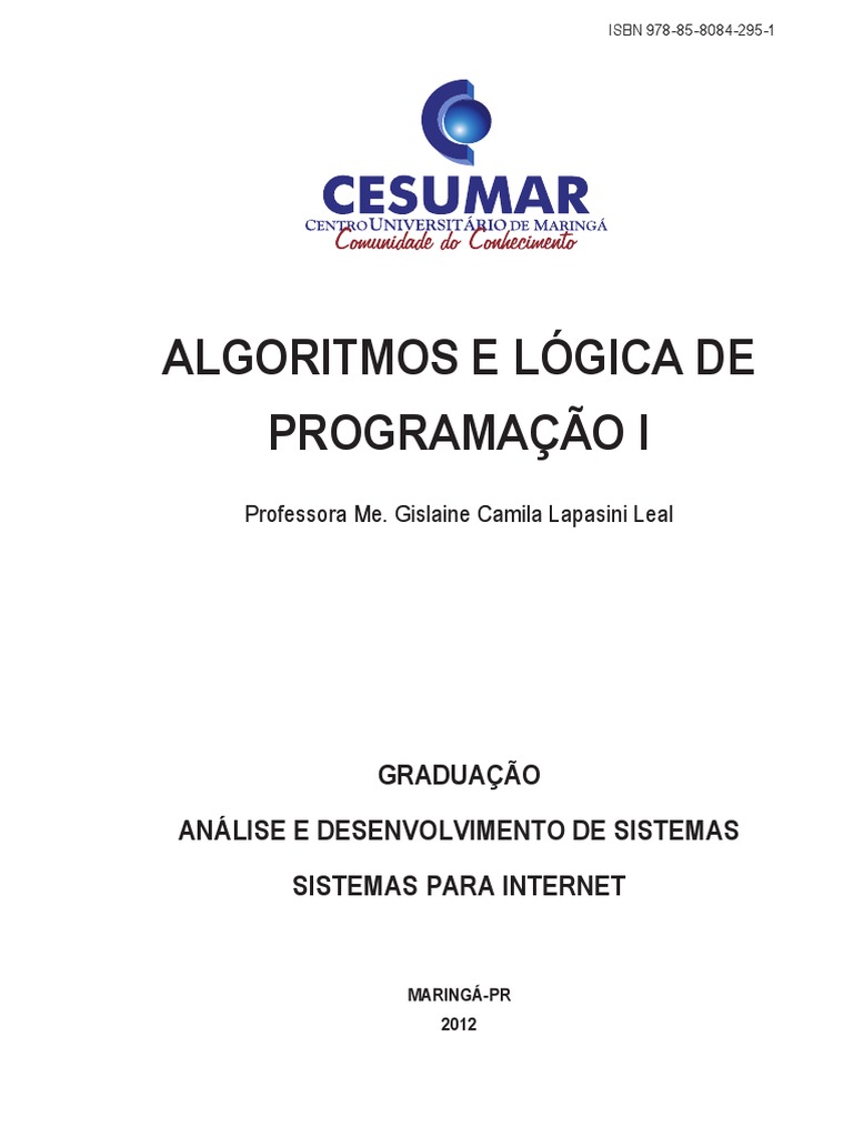 Introdução aos conceitos fundamentais de algoritmos e lógica de ...