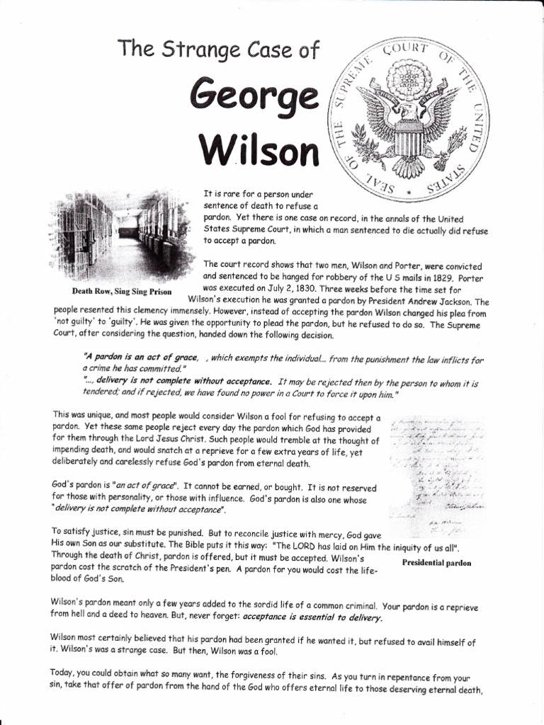 Strange Case of GEORGE WILSON - Refusing a Pardon | Pardon | Plea