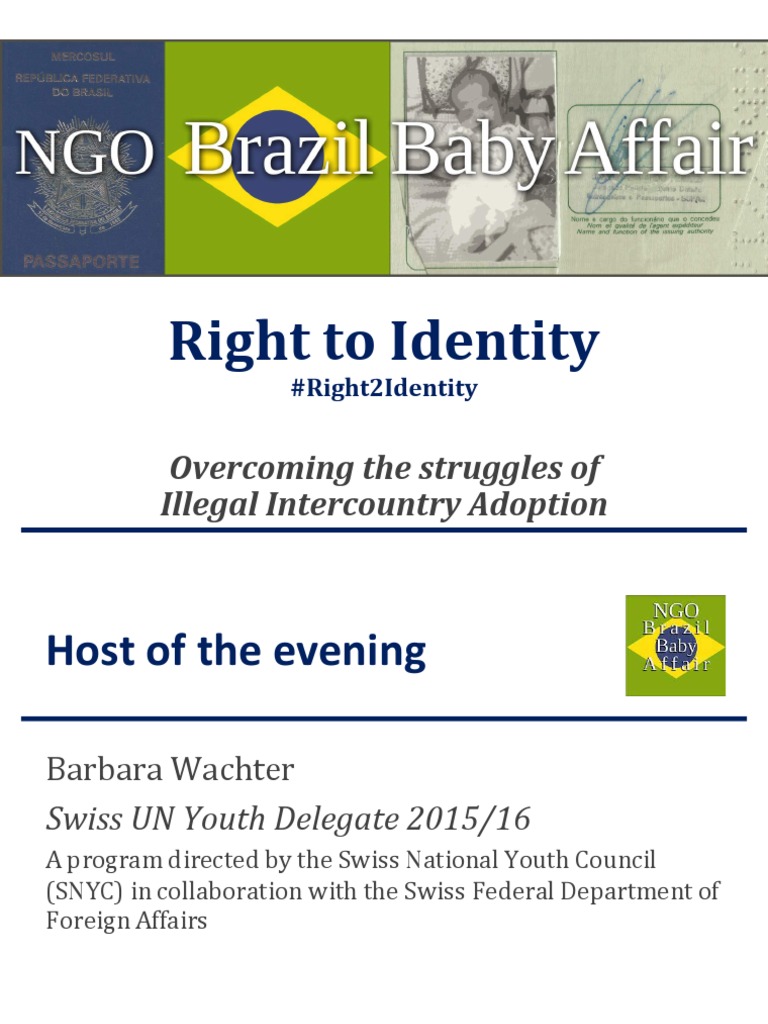 Right To Identity: Overcoming The Struggles of Illegal Intercountry ...
