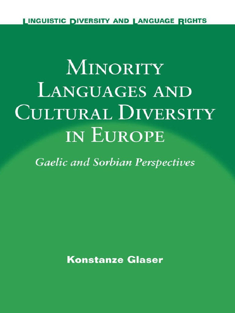 Minority Languages and Cultural Diversity in Europe - Gaelic and ...