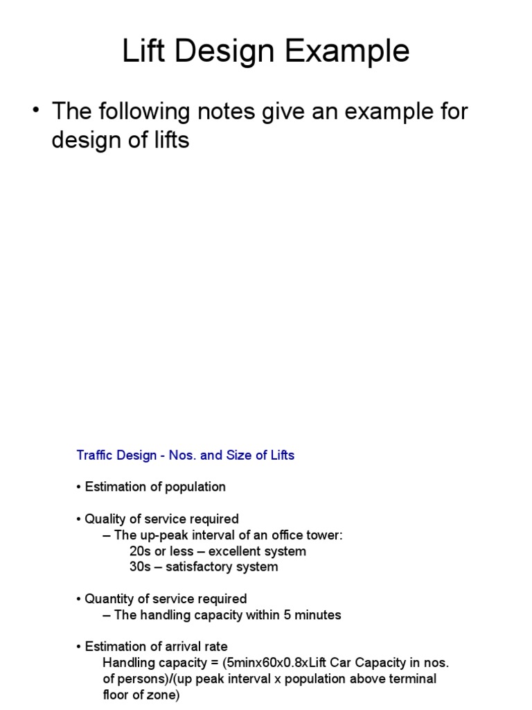 Lift Design Example: - The Following Notes Give An Example For Design ...