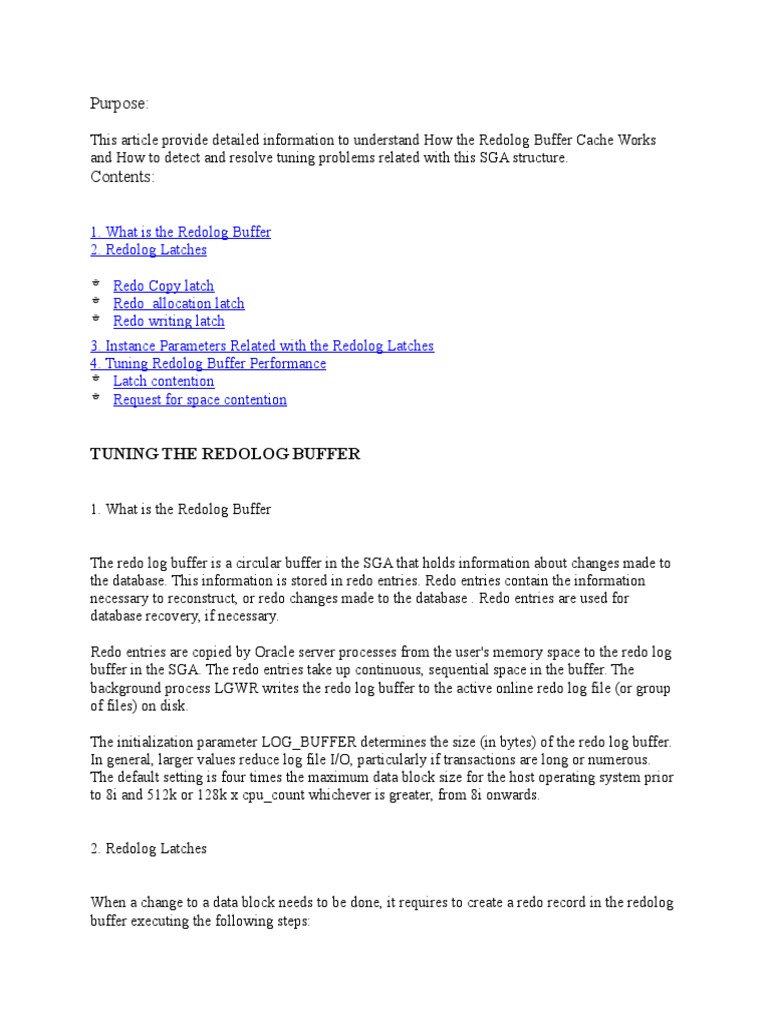 Tuning The Redolog Buffer Cache and Resolving Redo Latch Contention ... Tuning The Redolog Buffer Cache and Resolving Redo Latch Contention ...