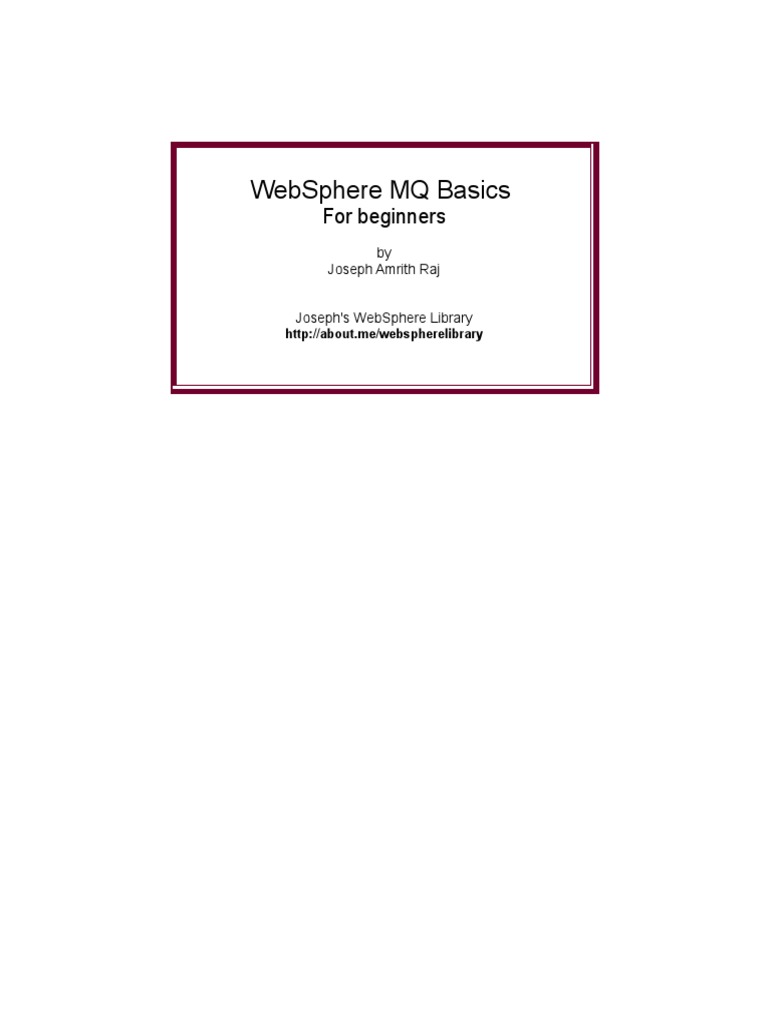 Websphere MQ Tutorial For Beginners | PDF | Digital Technology ...