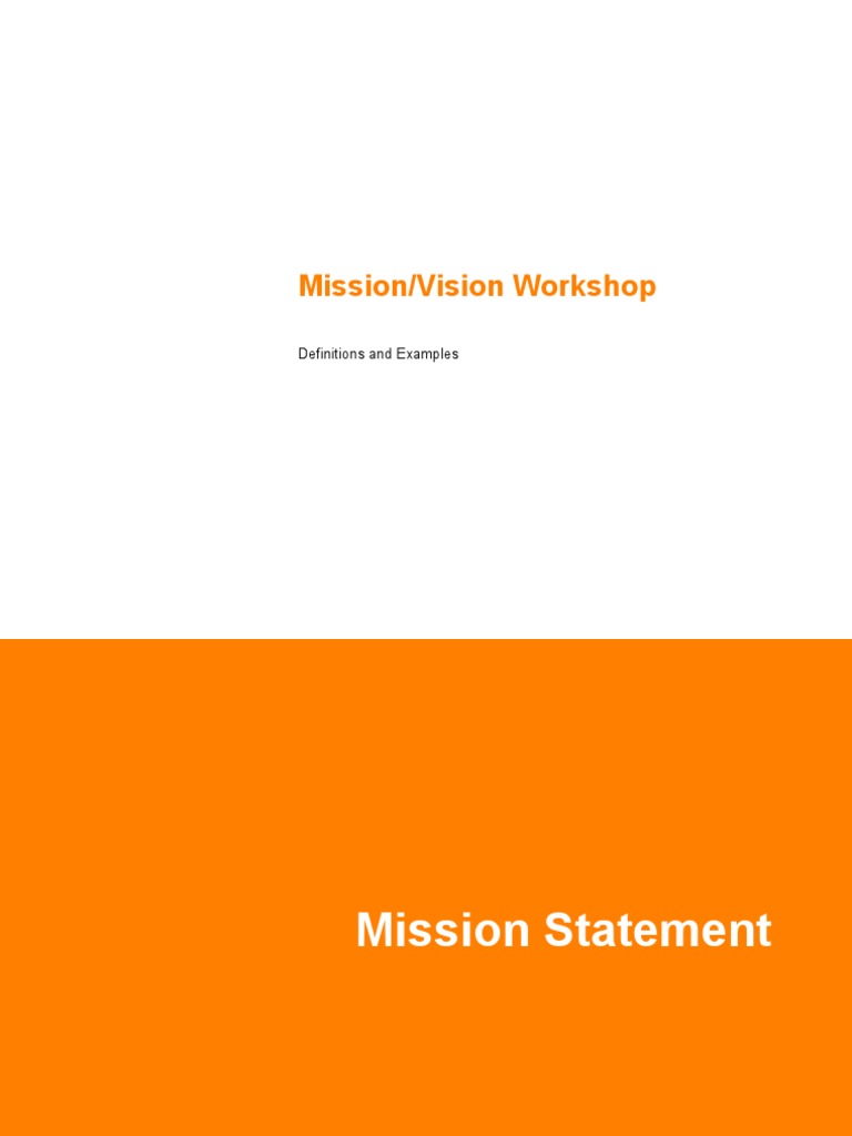 Workshop: Creating Mission Statements, Vision Statements and Strategy ...
