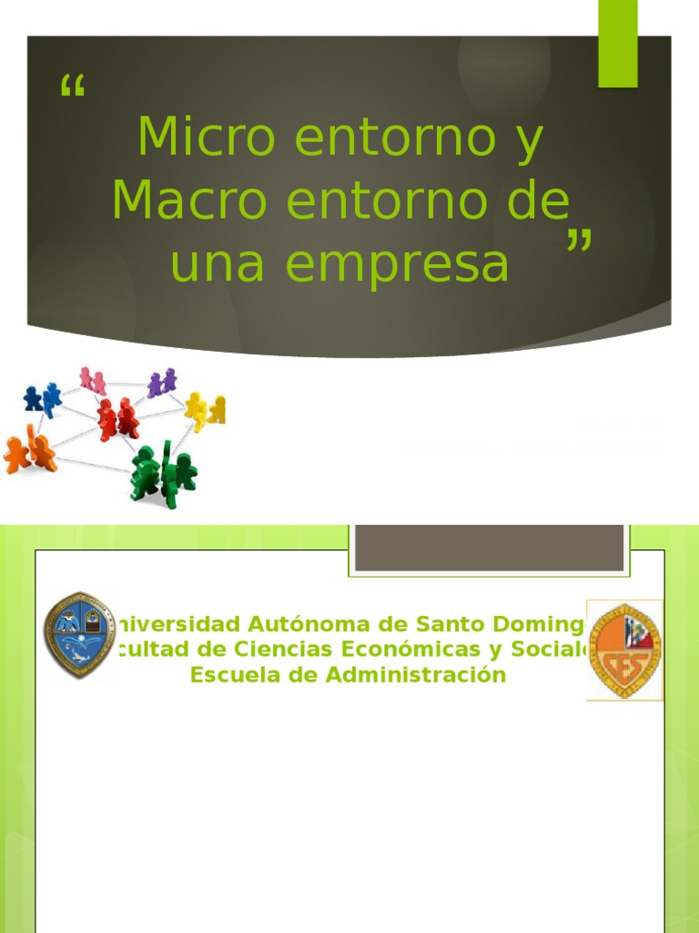 Micro Entorno y Macro Entorno de Una Empresa | PDF