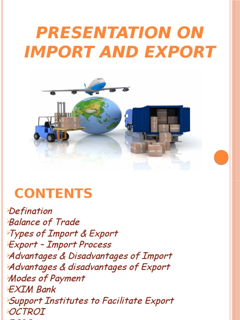 Presentation On Import and Export | PDF | Exports | Customs