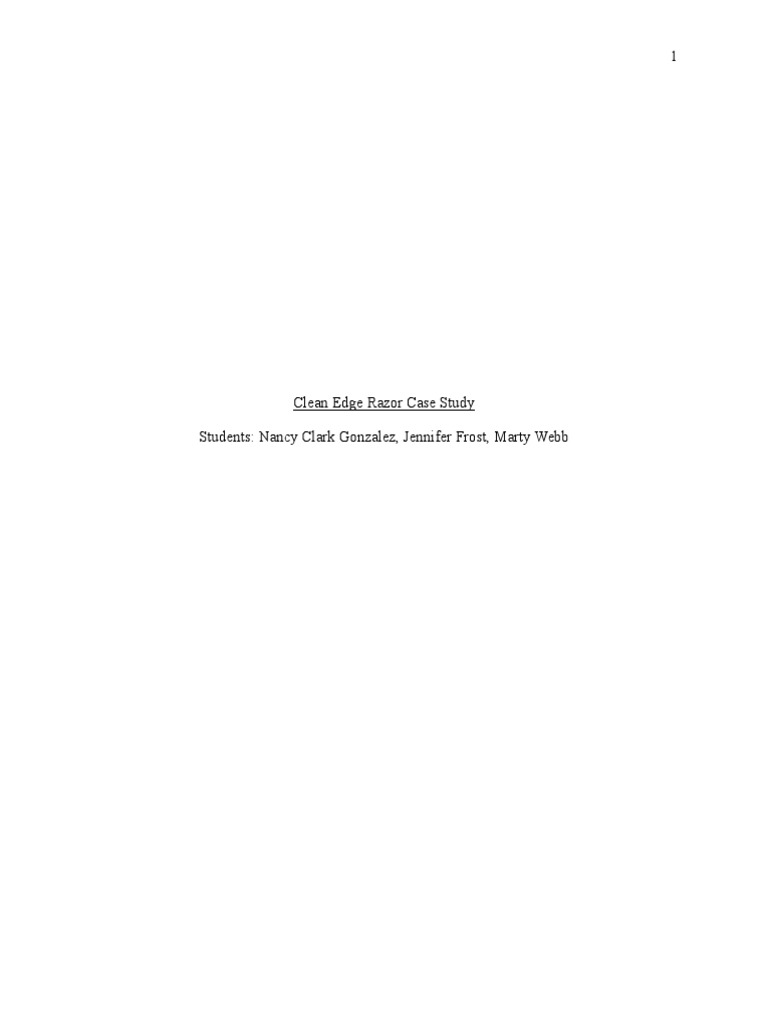 Clean Edge Razor Case Study | PDF | Razor | Marketing Strategy