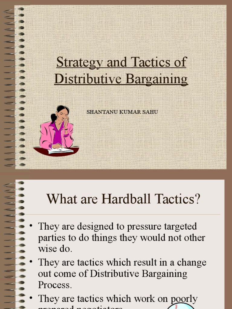 Strategy and Tactics of Distributive Nego | PDF | Negotiation | Psychology