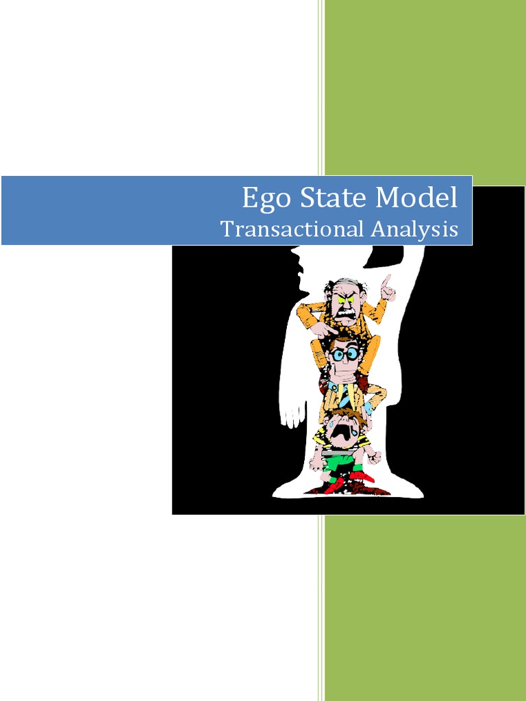 Ego State Model - Transactional Analysis | PDF | Id | Metaphysics Of Mind
