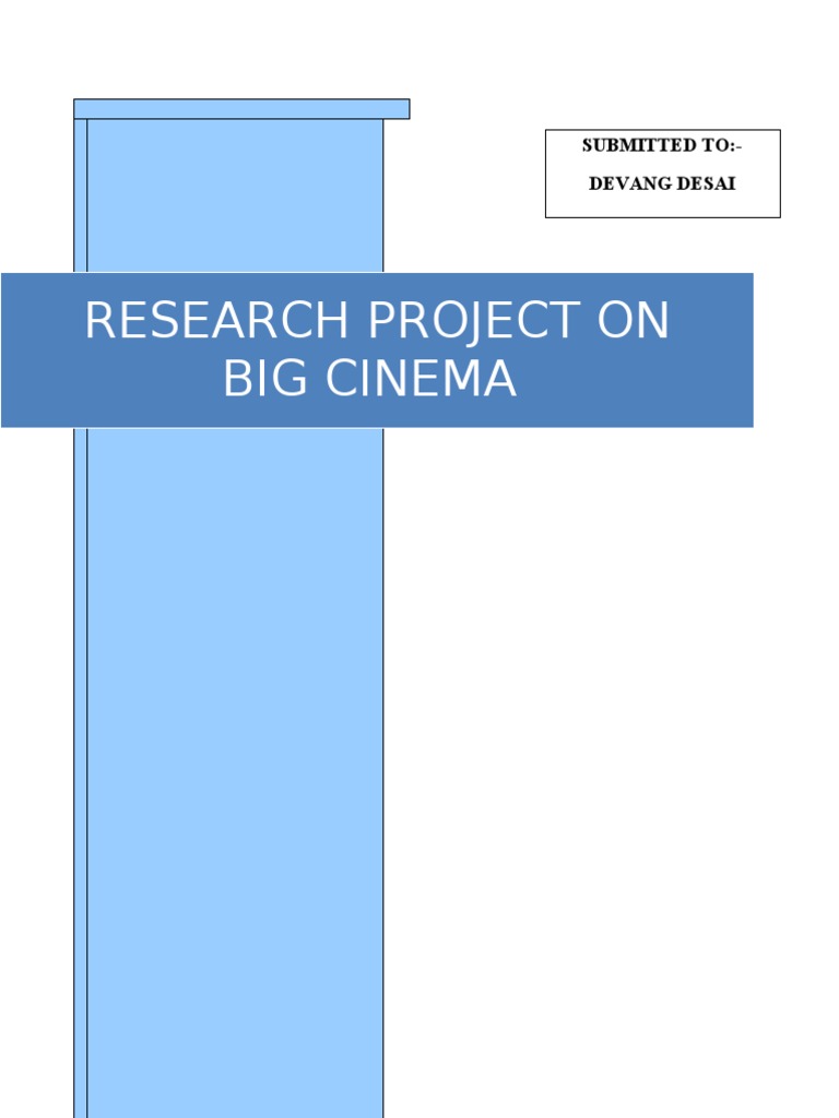 Final Research Work (Big Cinema) | PDF | Movie Theater | Confidence ...