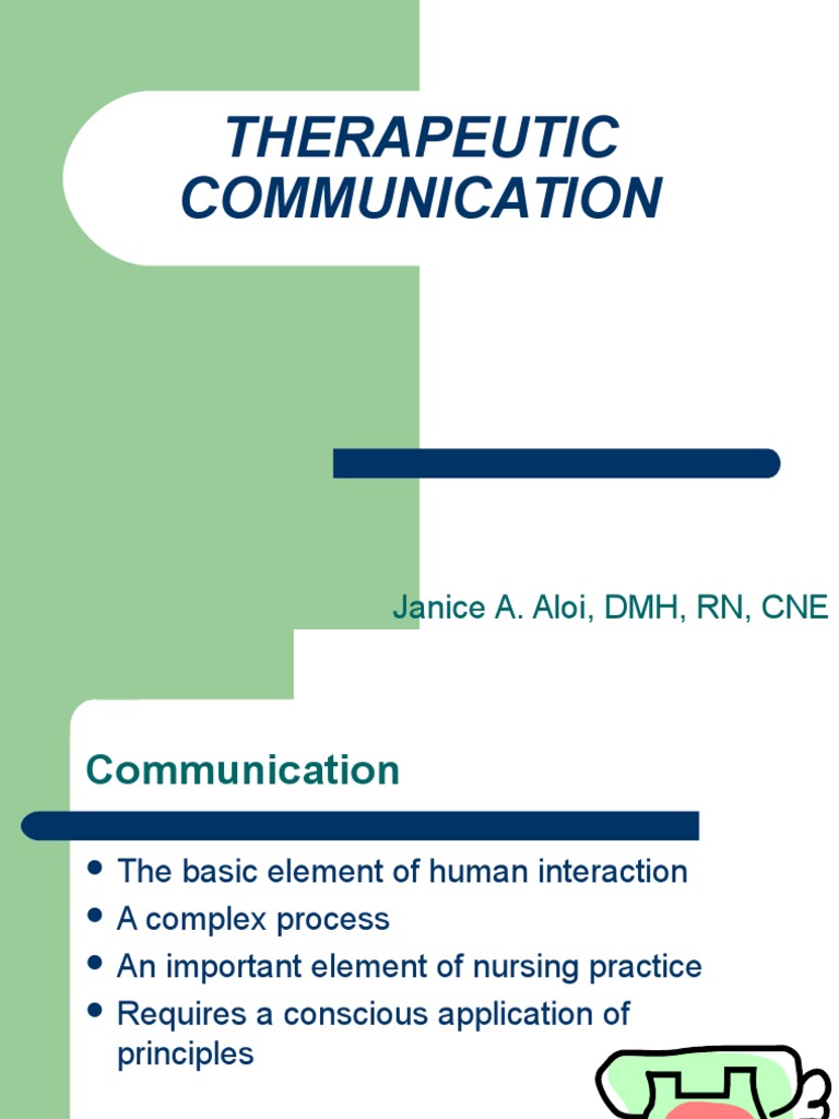 Therapeutic Communication | PDF | Interpersonal Communication ...