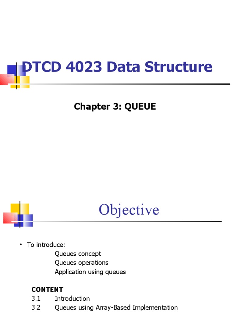 DTCD 4023 Data Structure: Chapter 3: QUEUE | PDF