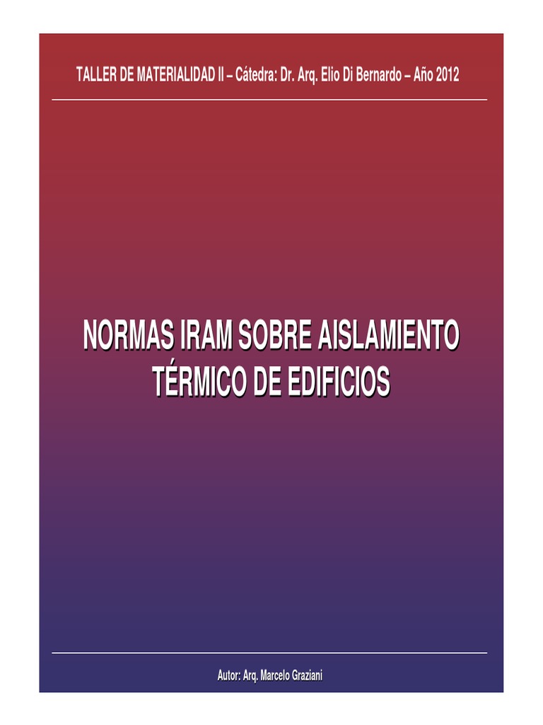 2012 Normas Iram | PDF | Aislamiento térmico | Clima