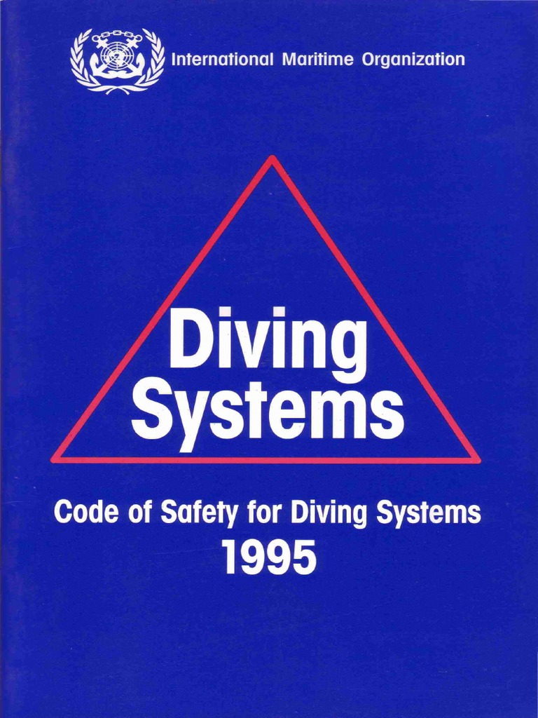 Diving Systems Code of Safety For Diving Systems 1995 | PDF ...