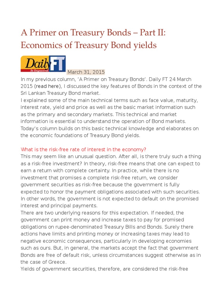 A Primer On Treasury Bonds - Part II Economics of Treasury Bond Yields ...