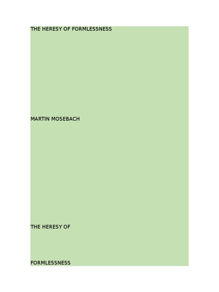 The Heresy of Formlessness | PDF | Eucharist | Sacrifice