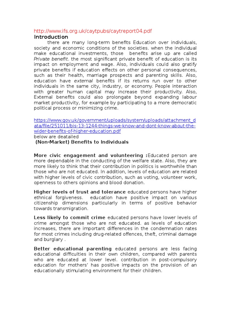 Private Benefit. The Most Significant Private Benefit of Education Is ...