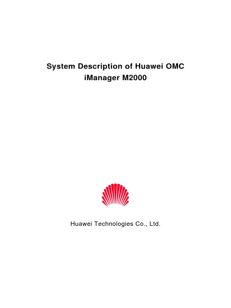Huawei OMC IManager M2000 System Description | PDF | Computer Network | Server (Computing)