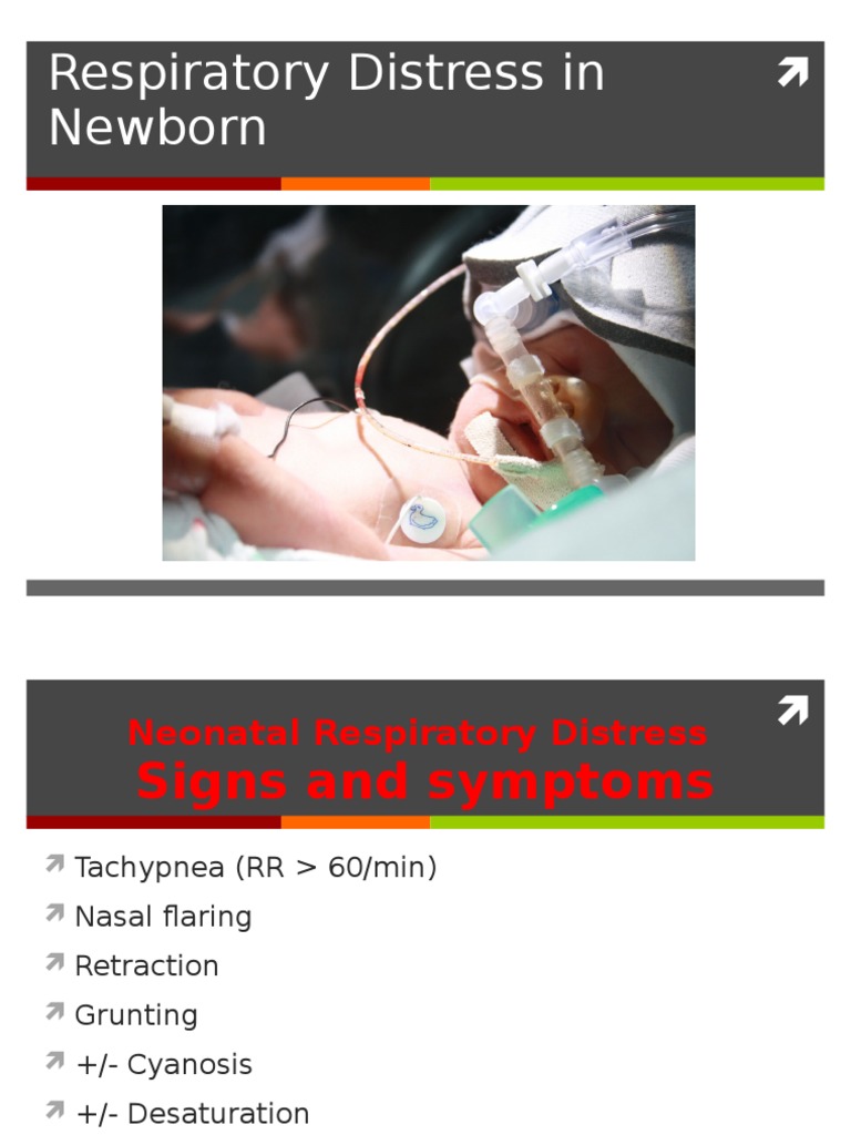 Neonatal Respiratory Distress Guide | PDF | Preterm Birth | Respiration