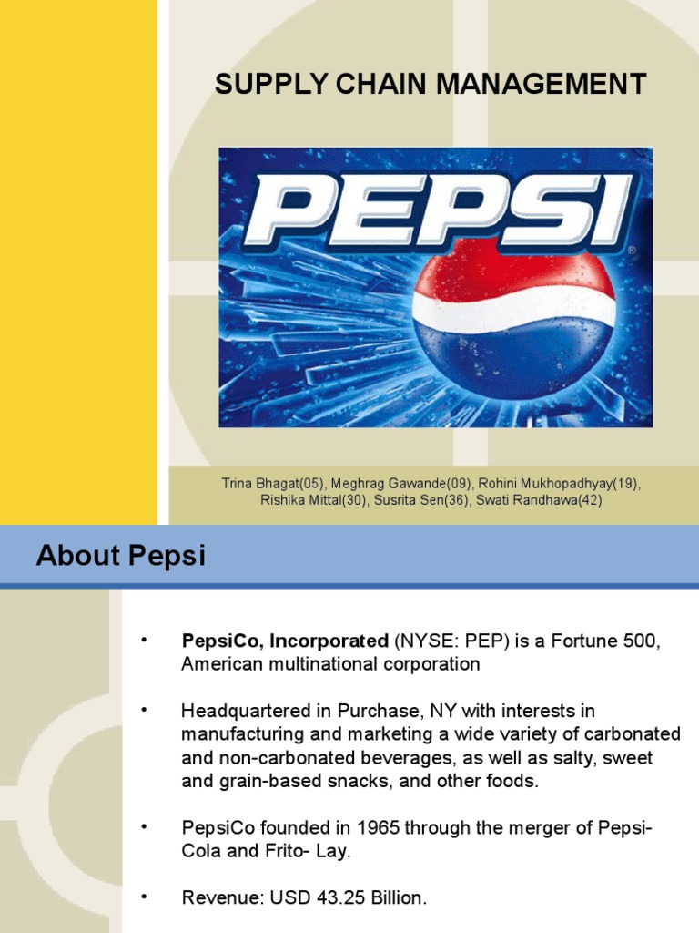 PepsiCo Supply Chain Overview | PDF | Pepsi Co | Supply Chain