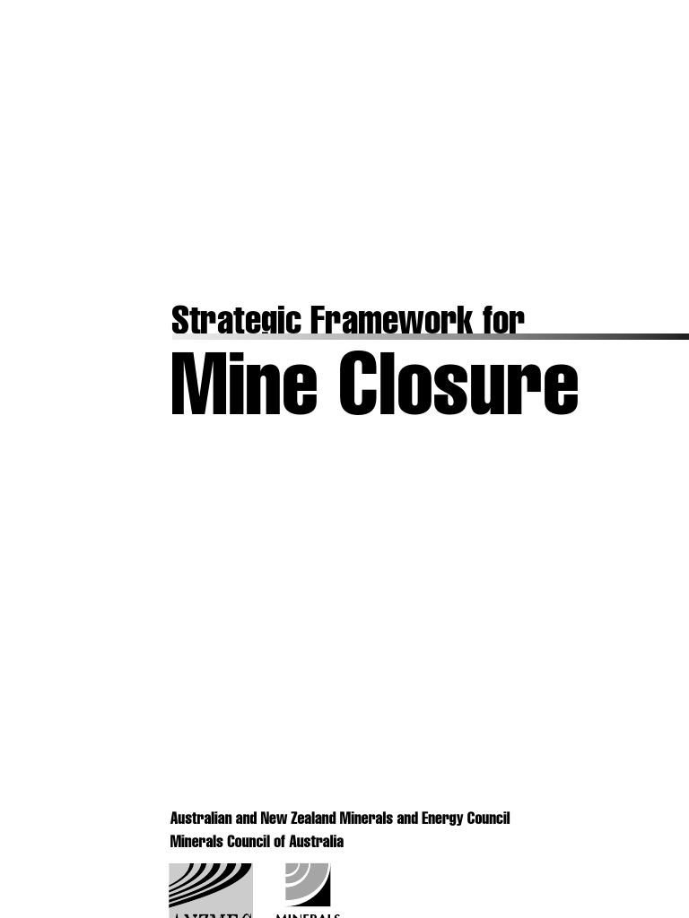 Strategic Framework For Mine Closure | PDF | Environmental Monitoring ...