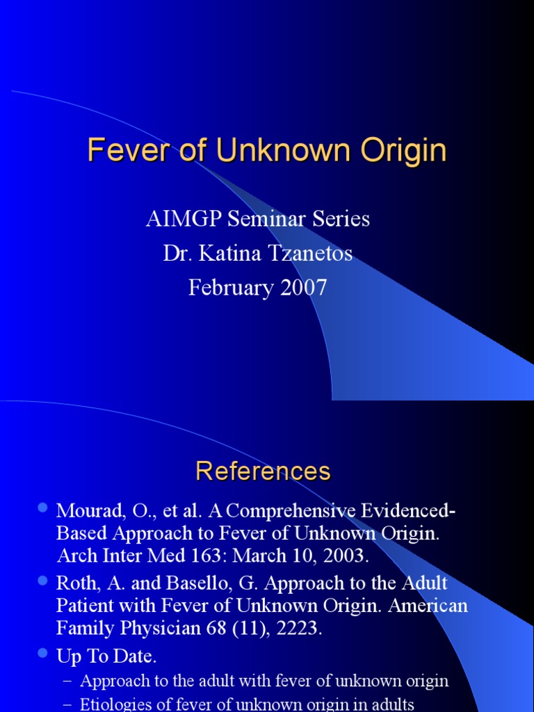 Fever of Unknown Origin | Medical Diagnosis | Fever