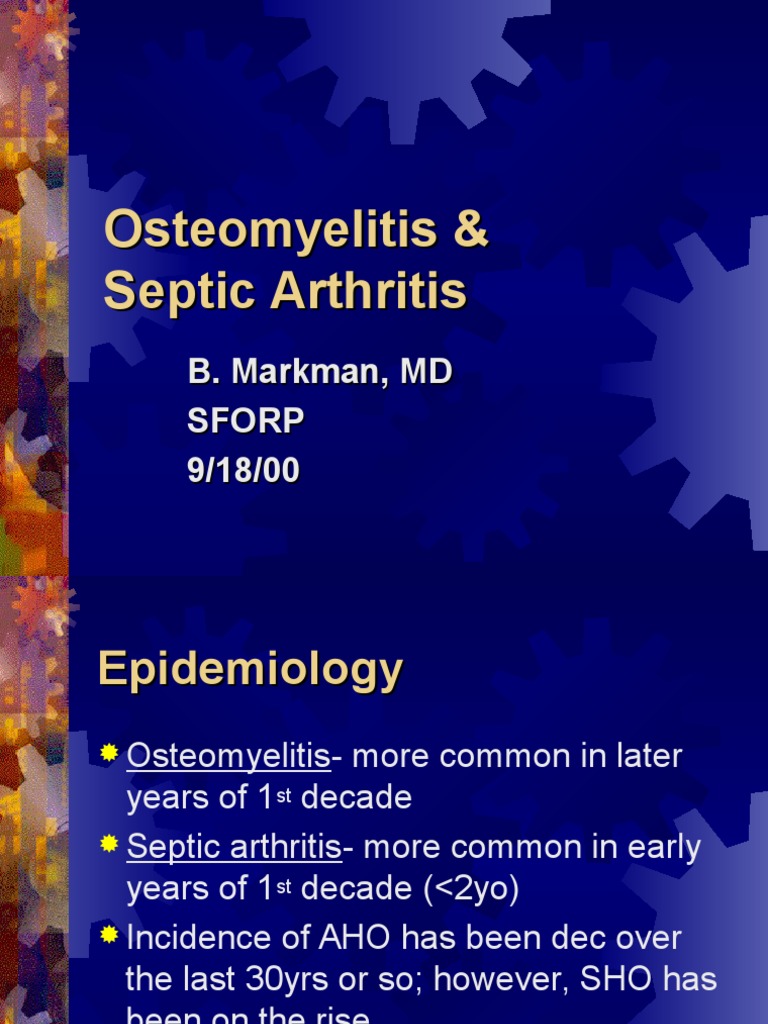 Osteomyelitis & Septic Arthritis | PDF | Clinical Medicine | Medical ...